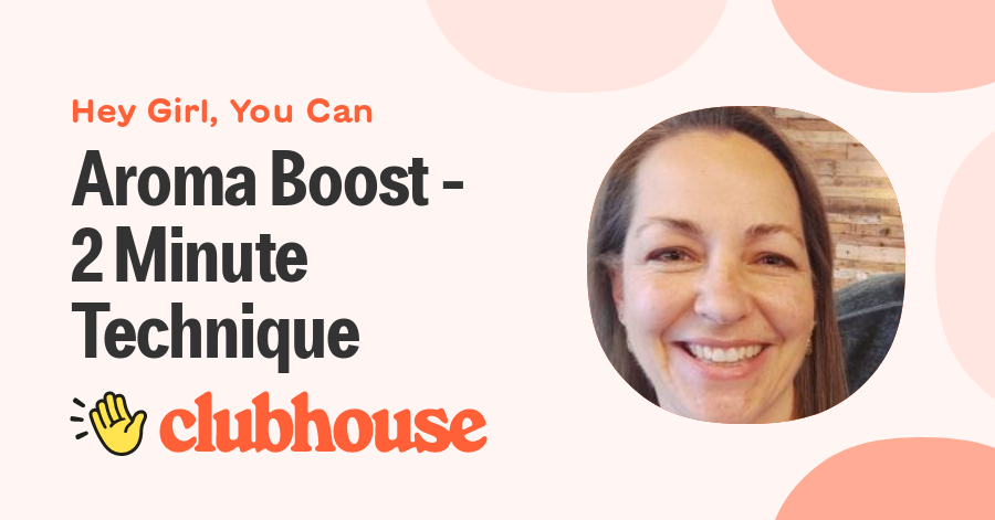 Aroma Boost - 2 Minute Technique