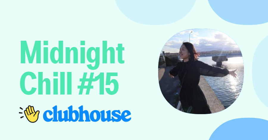 Join Midnight Chill #15
