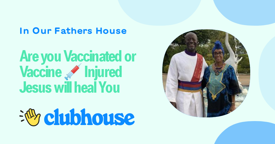 Join Are you Vaccinated or Vaccine 💉 Injured Jesus will heal You
