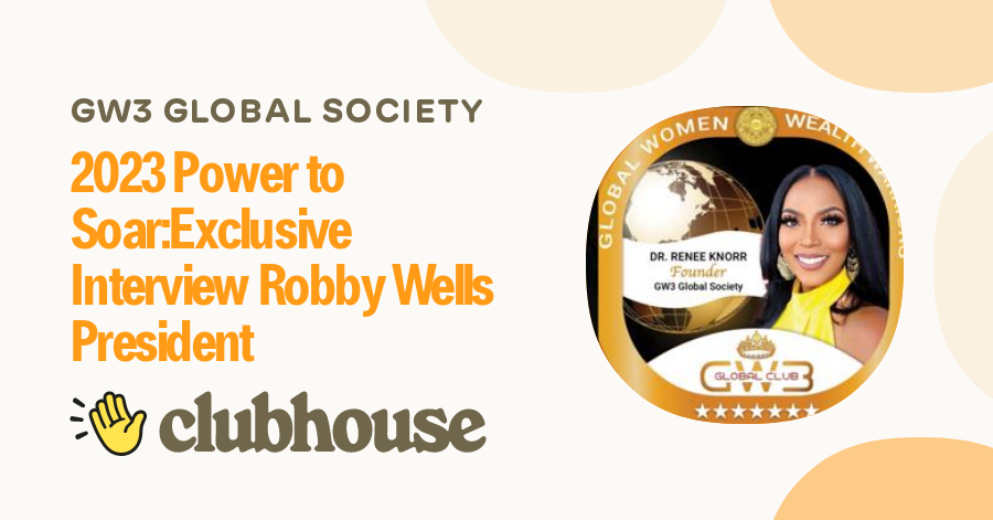 2023 Power to Soar:Exclusive Interview Robby Wells President