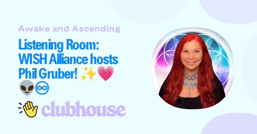 Listening Room: WISH Alliance hosts Phil Gruber! 💗👽♾
