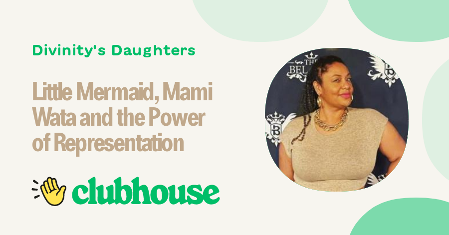 Little Mermaid, Mami Wata and the Power of Representation