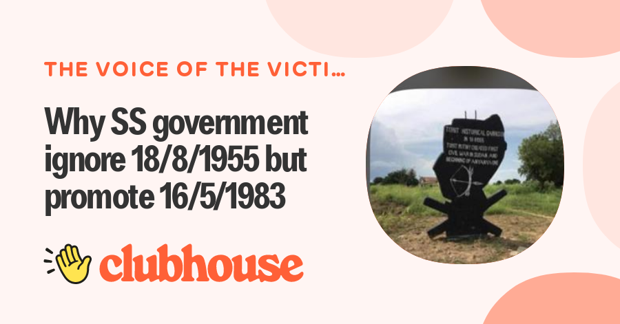 Why SS government ignore 18/8/1955 but promote 16/5/1983