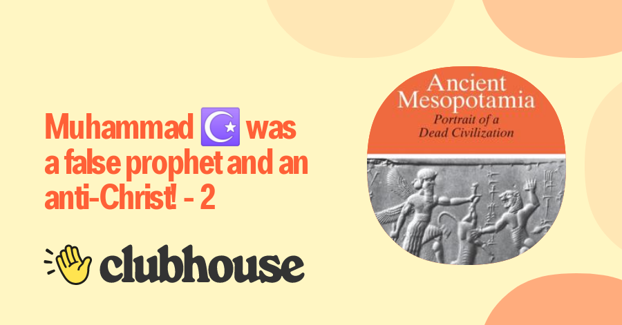 Muhammad ☪️ was a false prophet and an anti-Christ! - 2
