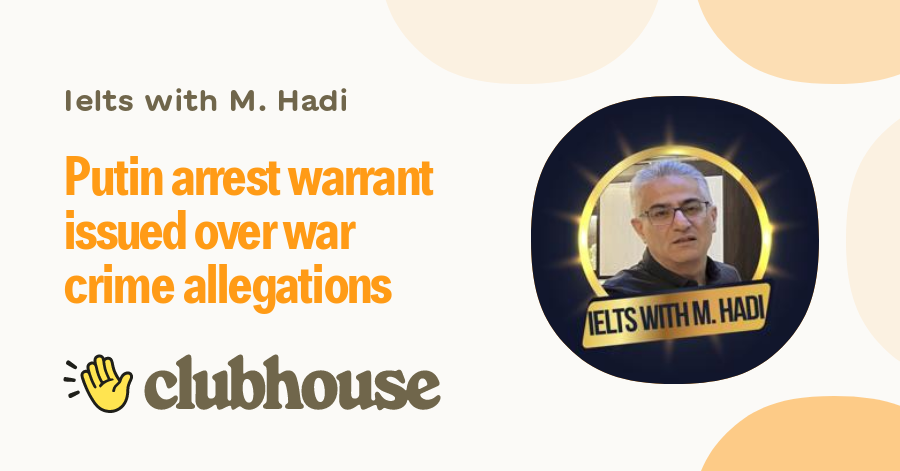 Putin Arrest Warrant Issued Over War Crime Allegations