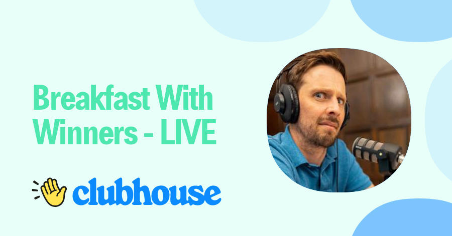 Breakfast With Winners - LIVE