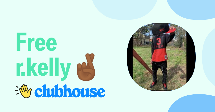 Free r.kelly🤞🏾