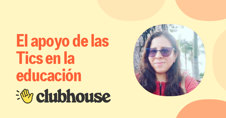 El apoyo de las Tics en la educación