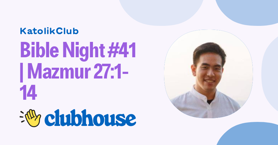 Bible Night #41 | Mazmur 27:1-14