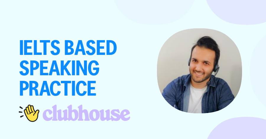 Join IELTS BASED SPEAKING PRACTICE