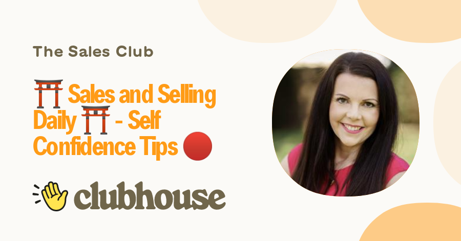 Join ⛩ Sales and Selling Daily ⛩ - Self Confidence Tips 🔴
