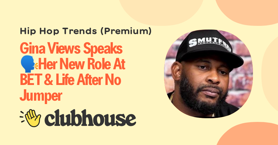 Join Gina Views Speaks🗣Her New Role At BET & Life After No Jumper