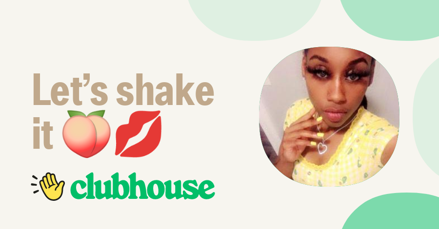 Join Let’s shake it 🍑💋