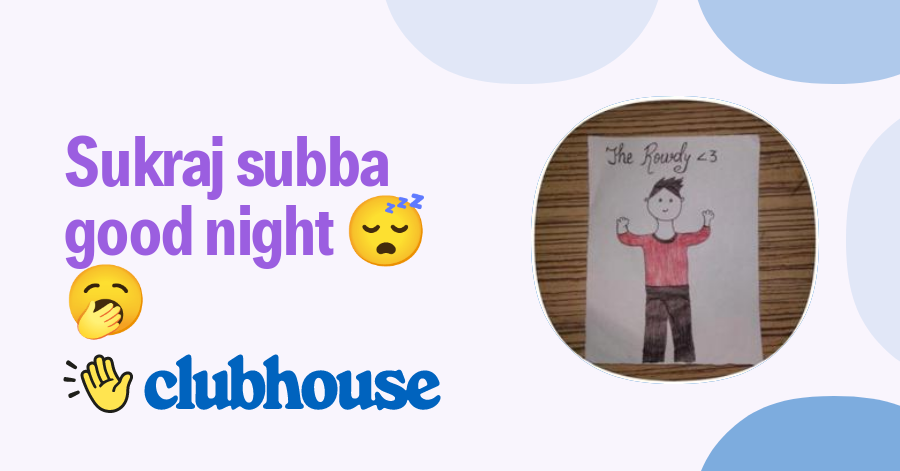 Sukraj subba good night 😴 🥱