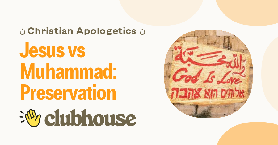 Jesus vs Muhammad: Preservation