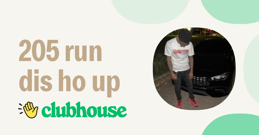 Join 205 run dis ho up