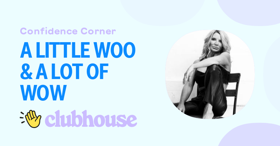 A LITTLE WOO & A LOT OF WOW