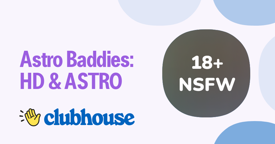 Astro Baddies: HD & ASTRO