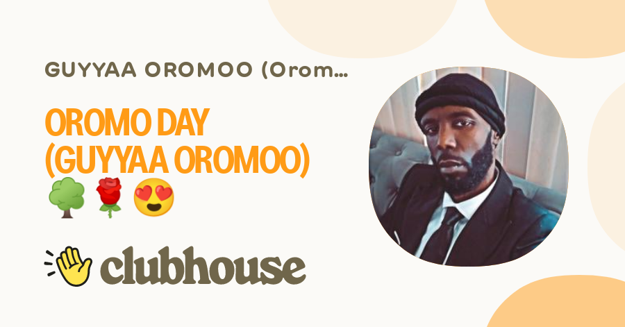 OROMO DAY (GUYYAA OROMOO)🌳🌹😍