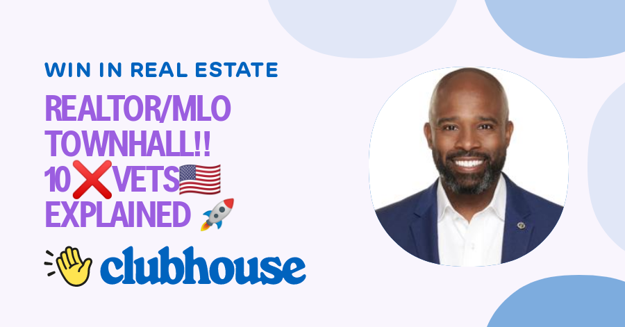 Join REALTOR/MLO TOWNHALL‼️ 10 VETS🇺🇸 EXPLAINED 🚀