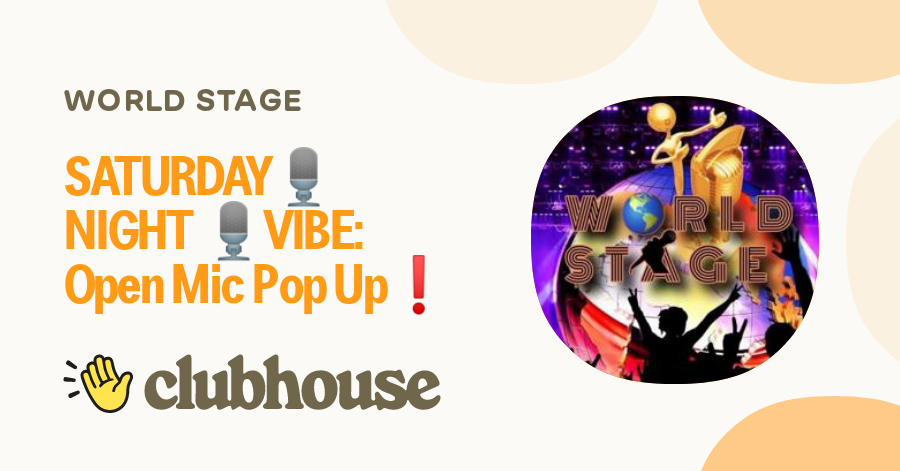 SATURDAY🎙NIGHT 🎙VIBE: Open Mic Pop Up ️