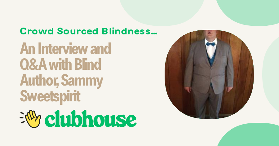 An Interview and Q&A with Blind Author, Sammy Sweetspirit