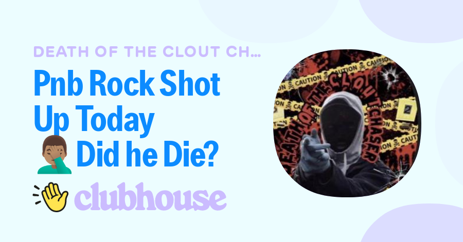 Pnb Rock Shot Up Today🤦🏽‍♂️Did he Die?