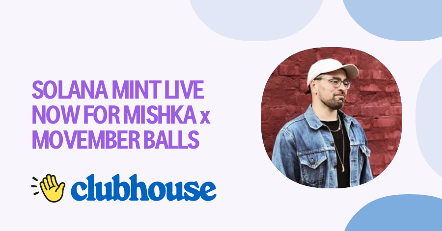 SOLANA MINT LIVE NOW FOR MISHKA x MOVEMBER BALLS