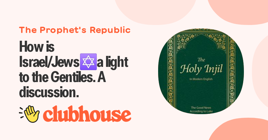 How is Israel/Jews ️a light to the Gentiles. A discussion.
