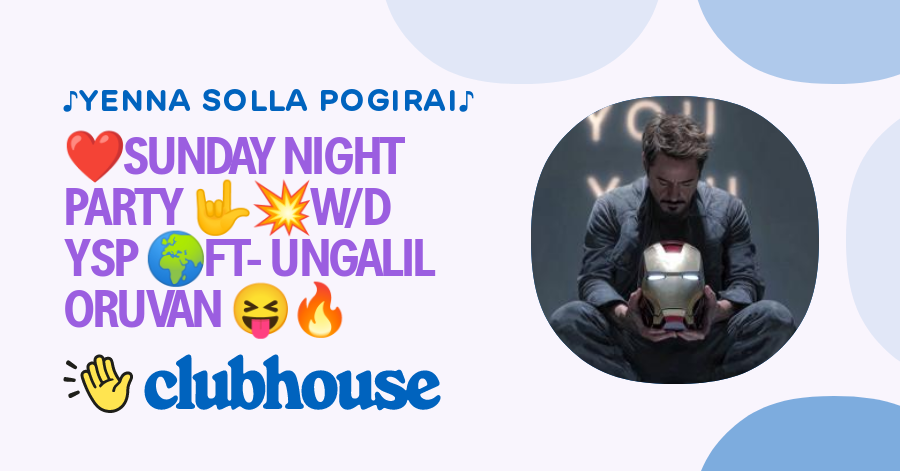 ️SUNDAY NIGHT PARTY 🤟💥W/D YSP 🌍FT- UNGALIL ORUVAN 😝🔥
