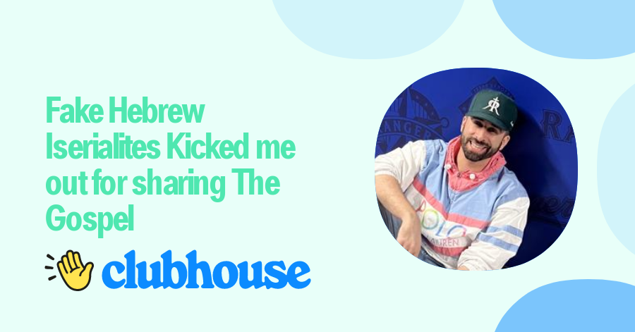 Join Fake Hebrew Iserialites Kicked me out for sharing The Gospel