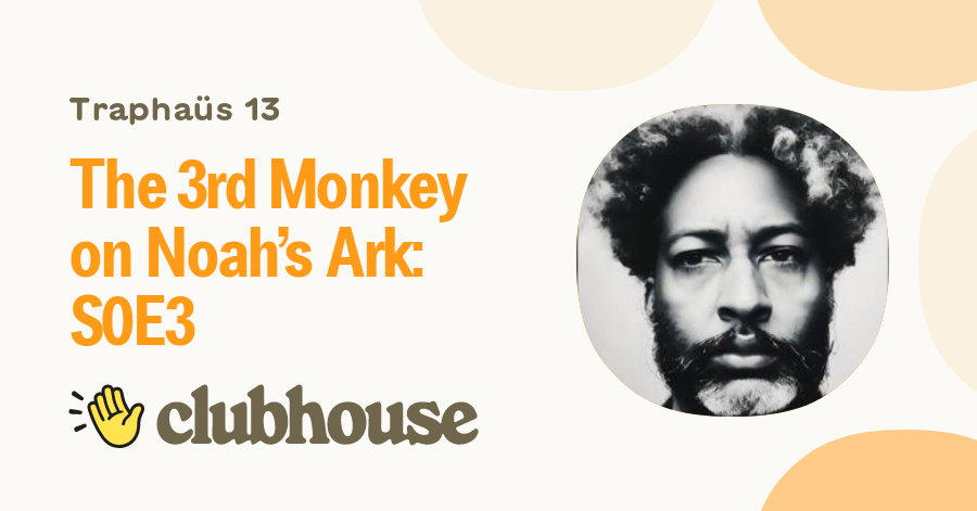 Join The 3rd Monkey on Noah’s Ark: S0E3