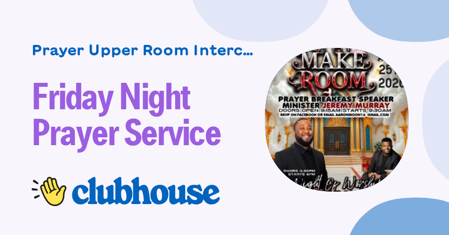 Friday Night Prayer Service