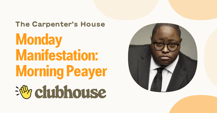 Monday Manifestation: Morning Peayer