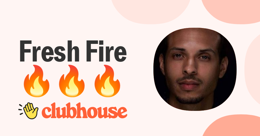 Fresh Fire🔥🔥🔥