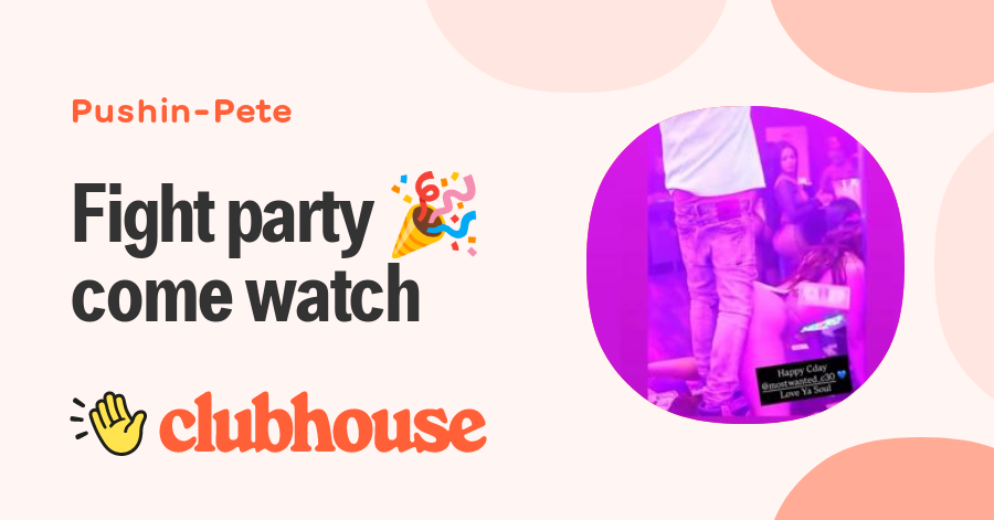 Fight party 🎉 come watch