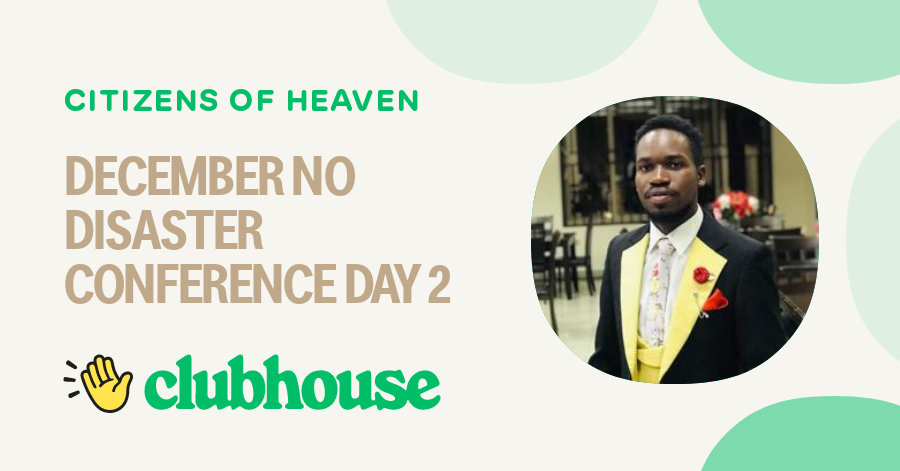 DECEMBER NO DISASTER CONFERENCE DAY 2