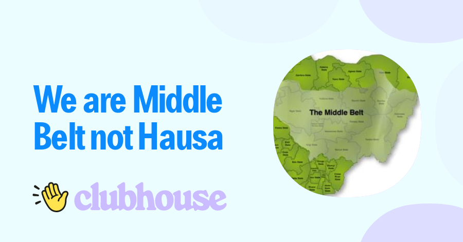 Join We are Middle Belt not Hausa