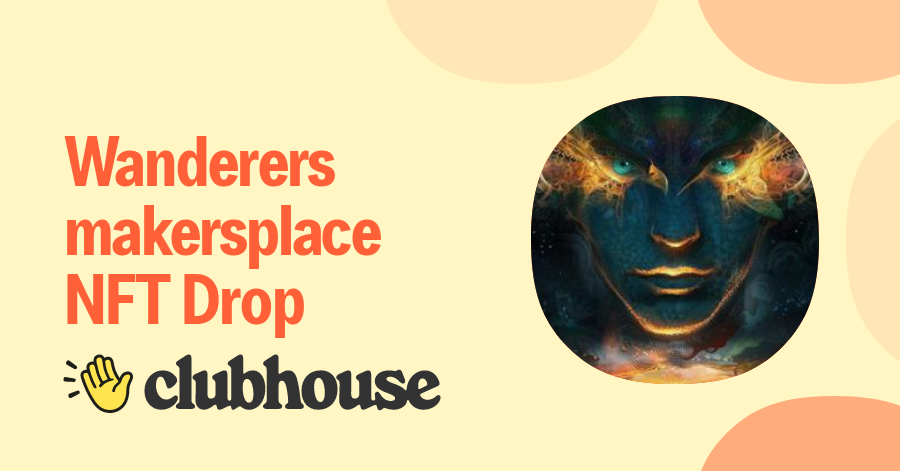 Wanderers makersplace NFT Drop
