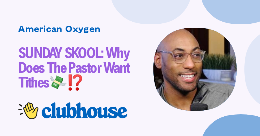 SUNDAY SKOOL: Why Does The Pastor Want Tithes💸⁉️