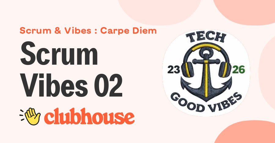 Scrum Vibes 02