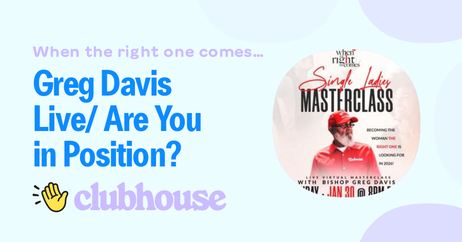 Greg Davis Live/ Are You in Position?