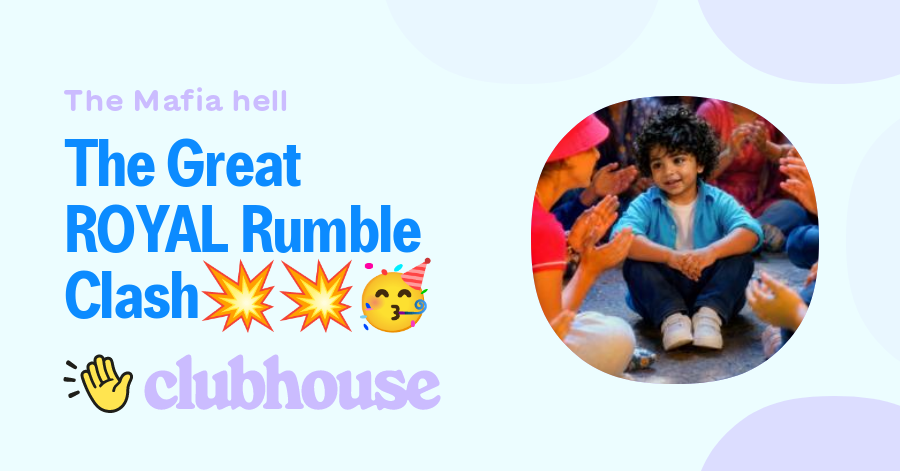 The Great ROYAL Rumble Clash💥💥🥳