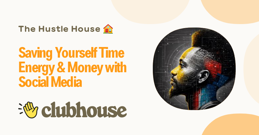 Saving Yourself Time Energy & Money with Social Media