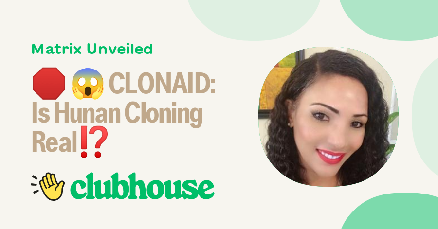 Join 🛑 😱 CLONAID: Is Hunan Cloning Real⁉️