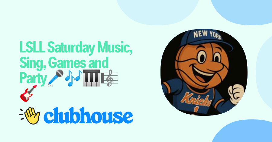 Join LSLL Saturday Music, Sing, Games and Party🎤🎶🎹🎼🎸