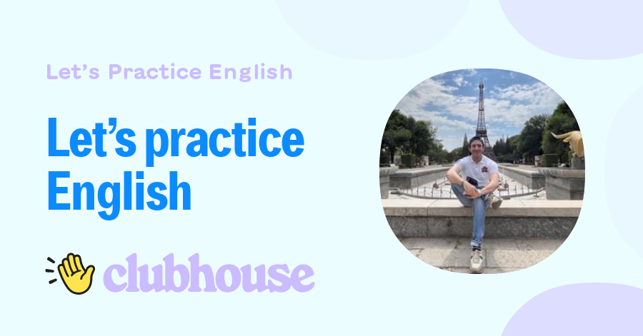 Let’s practice English