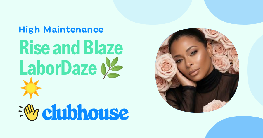 Join Rise and Blaze LaborDaze 🌿☀️