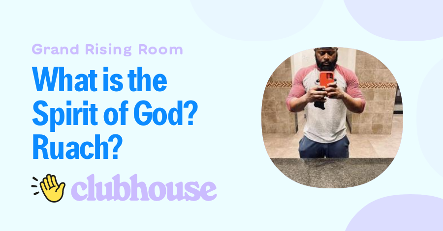 What is the Spirit of God? Ruach?