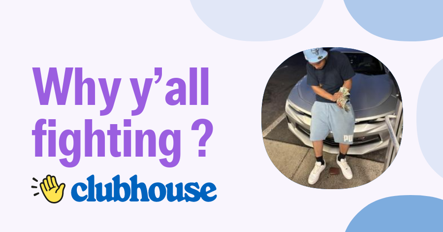 Why y’all fighting